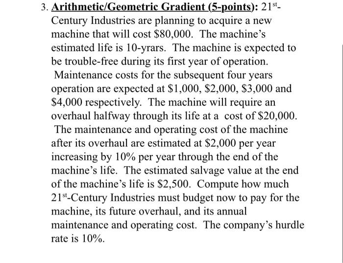 Solved Arithmetic/Geometric Gradient (5-points): 21st | Chegg.com