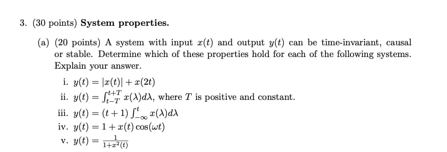 Solved (30 ﻿points) ﻿System properties.(a) (20 ﻿points) ﻿A | Chegg.com