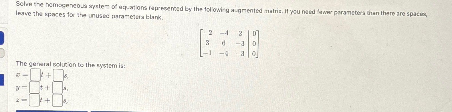 Solve the homogeneous system of equations represented | Chegg.com
