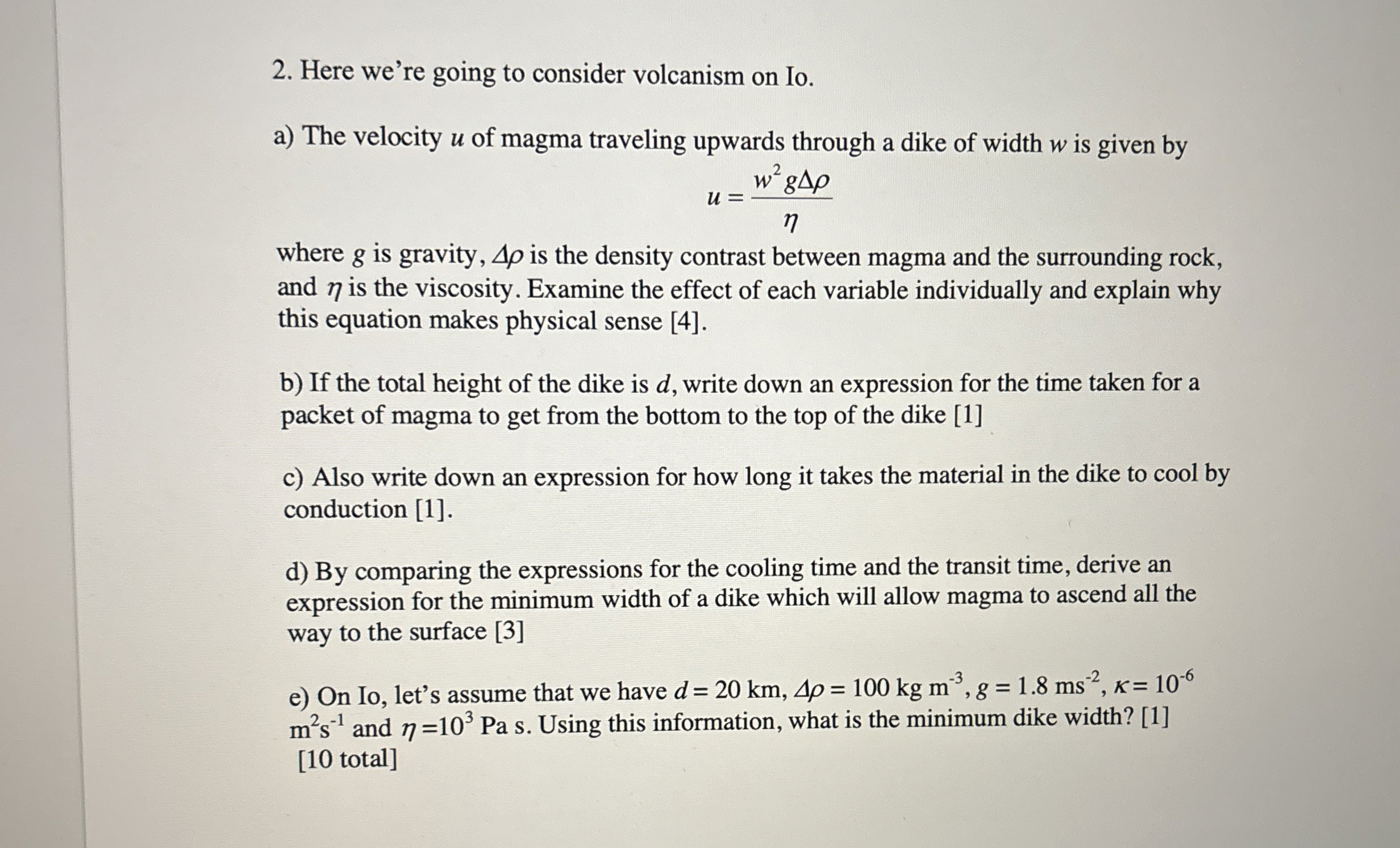 Solved Here we're going to consider volcanism on Io.a) ﻿The | Chegg.com
