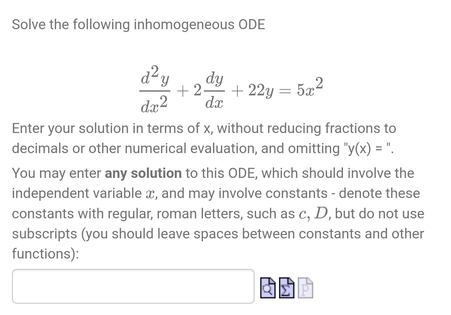 Solved Solve the following inhomogeneous ODE | Chegg.com