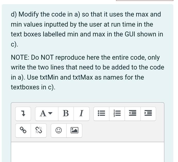 Solved a) Using a loop, write a segment of code which adds | Chegg.com