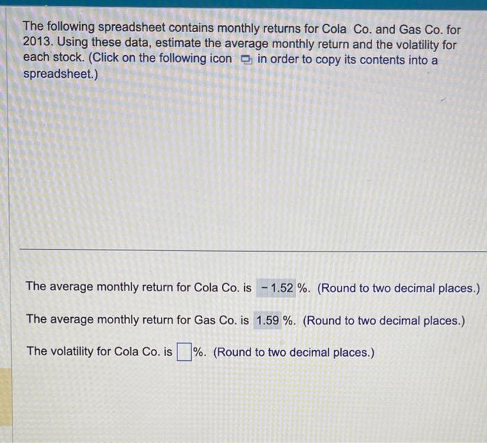 Solved The following spreadsheet contains monthly returns | Chegg.com
