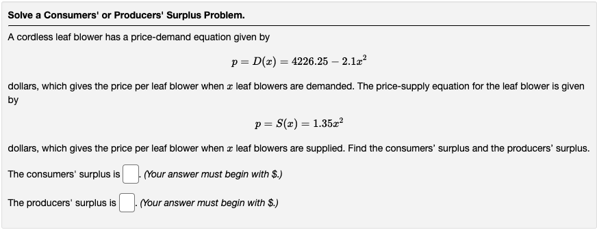 Solved Solve a Consumers' or Producers' Surplus Problem.A | Chegg.com