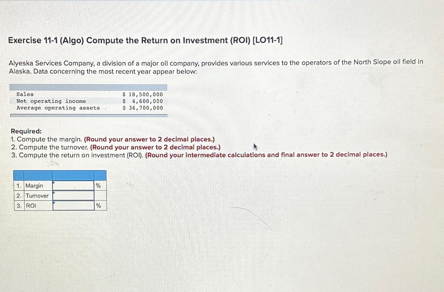 Solved How to solve...Exercise 11-1 (Algo) ﻿Compute the | Chegg.com