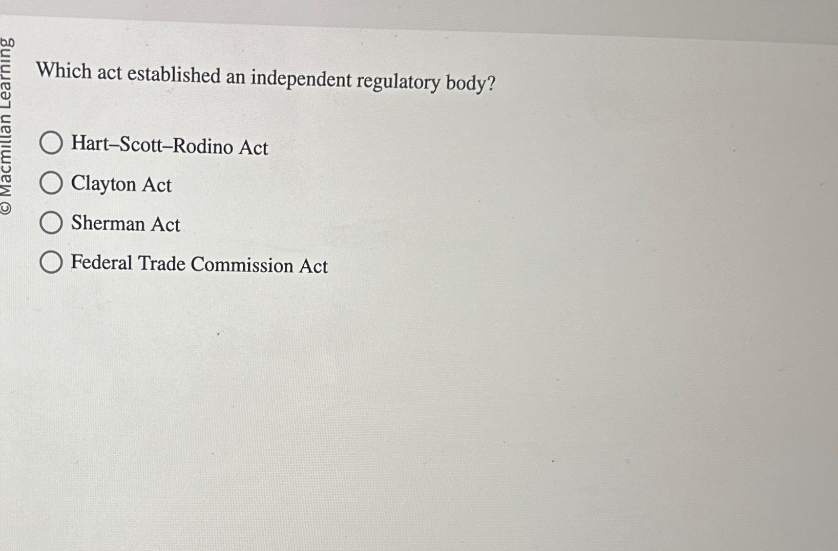 Solved Which act established an independent regulatory | Chegg.com