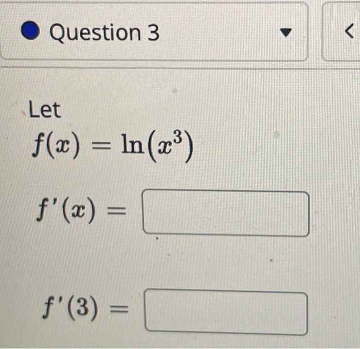 Solved dxd[ln(2x+4)]Let f(x)=2ln(7x) f′(x)= | Chegg.com