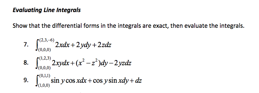 Solved Only 14 ﻿plz. ﻿Evaluating Line IntegralsShow that the | Chegg.com