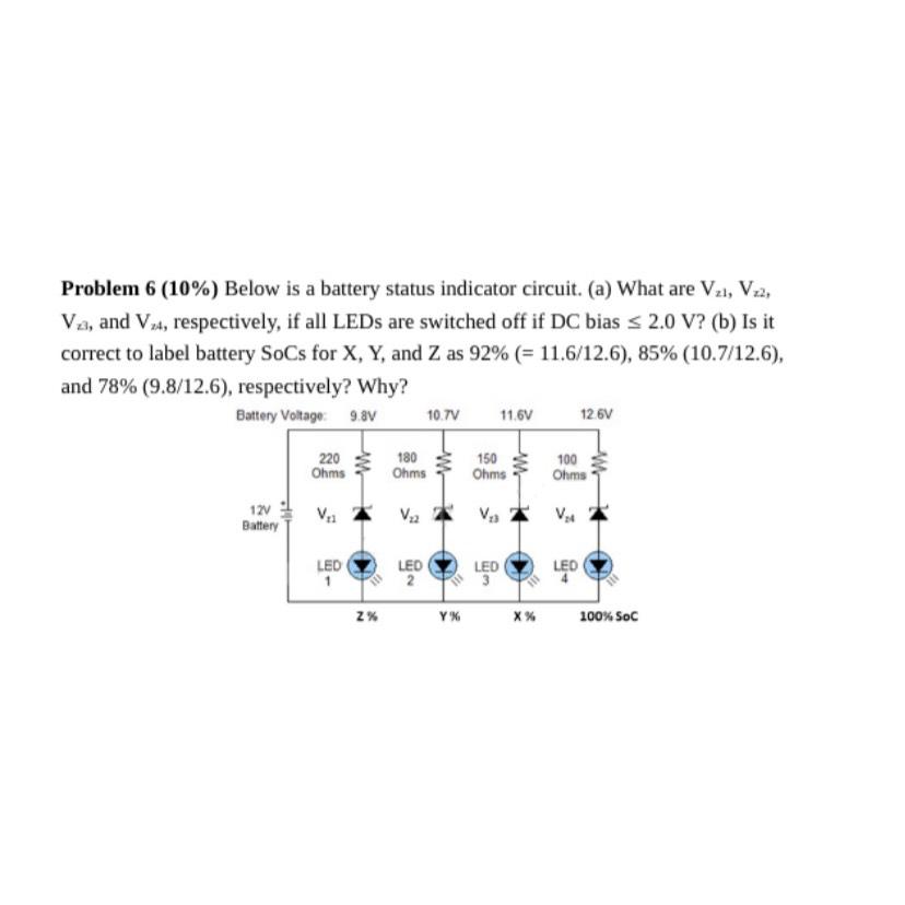 Solved Problem 6(10%) ﻿Below is a battery status indicator | Chegg.com