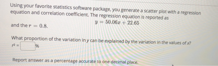 Solved The line of best fit through a set of data is y = | Chegg.com