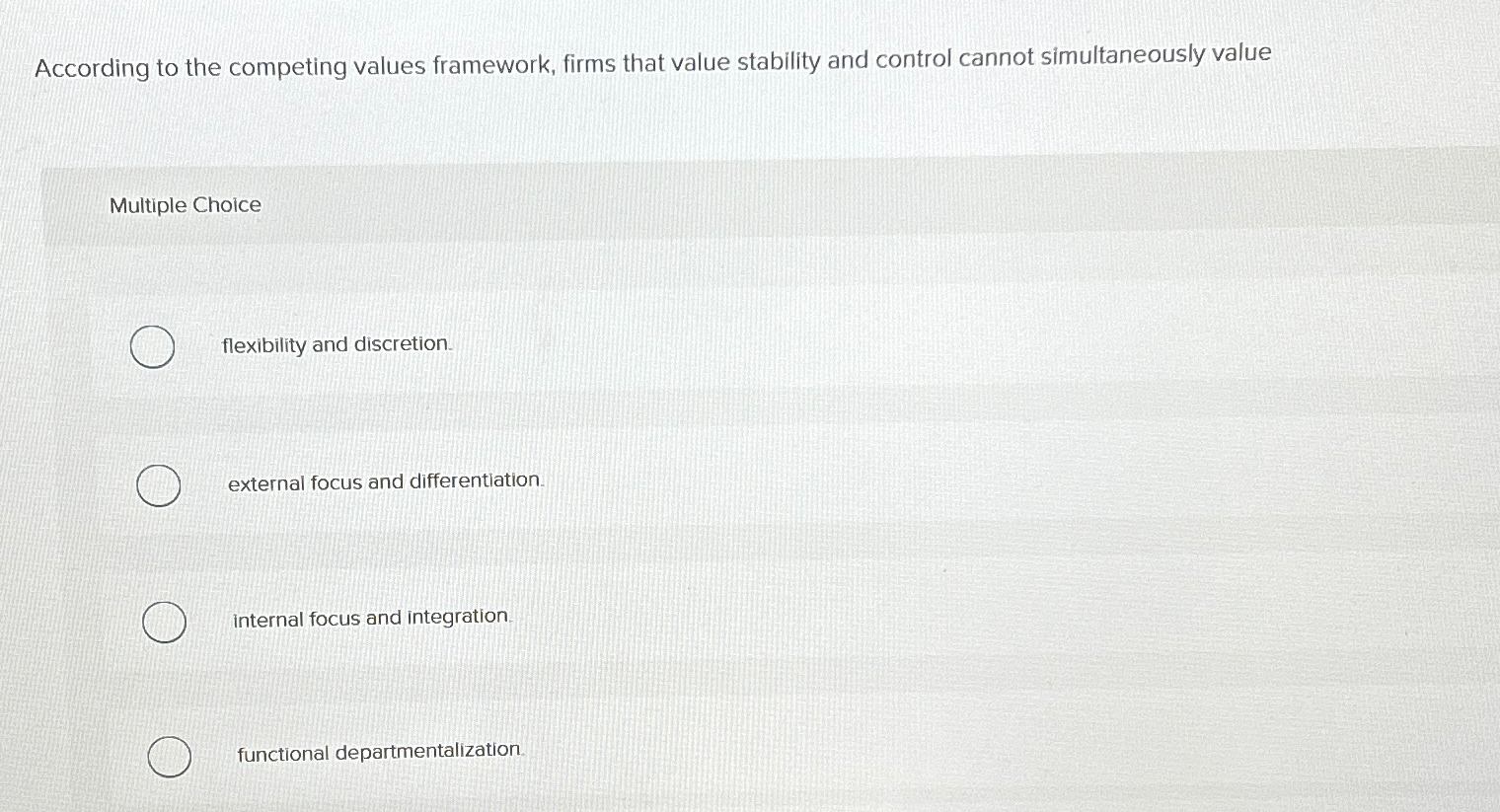 Solved According to the competing values framework, firms | Chegg.com