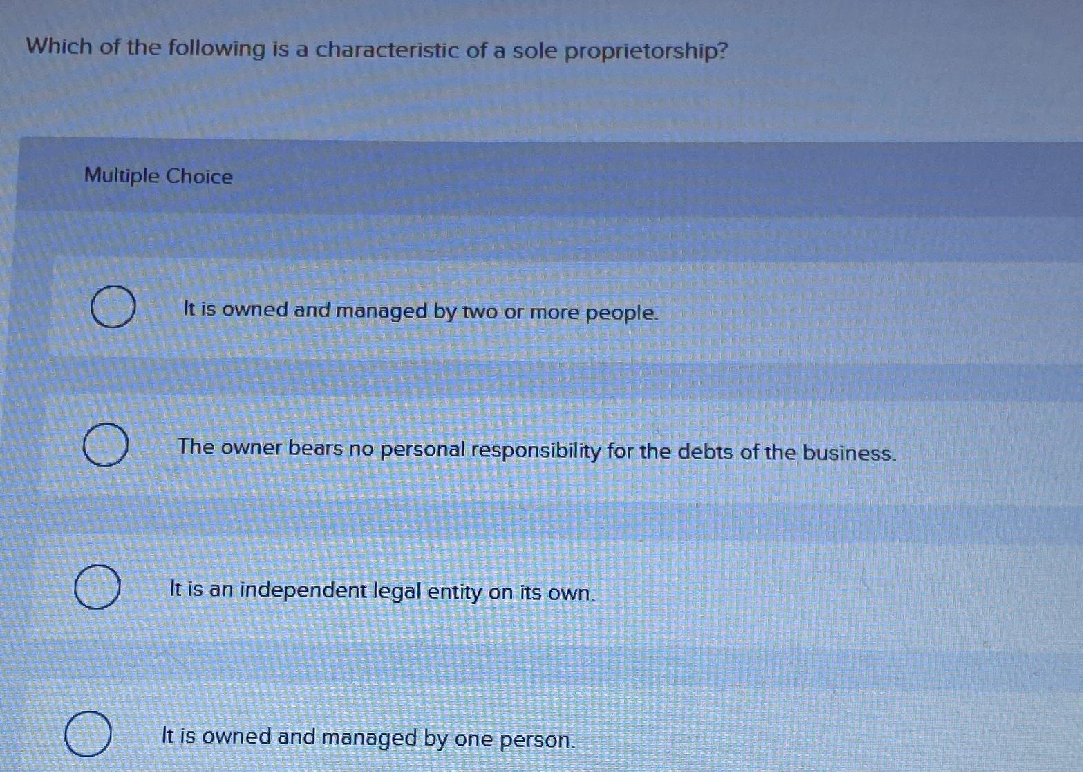Solved Which of the following is a characteristic of a sole | Chegg.com