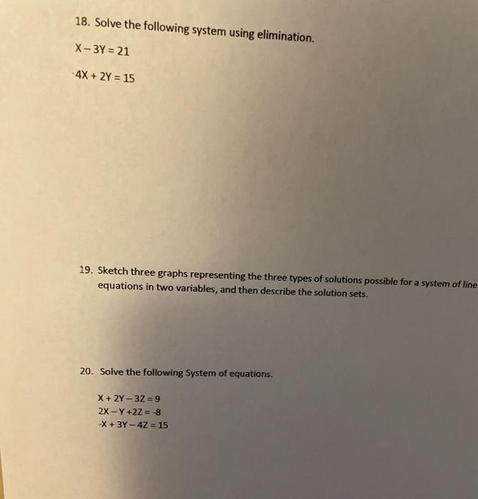 Solved 18. Solve the following system using elimination. | Chegg.com
