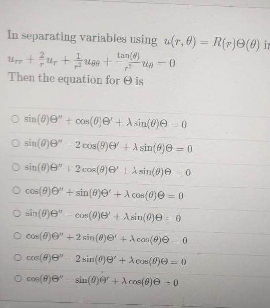 Solved In separating variables using ulr,0) = R(r)(0) ir | Chegg.com