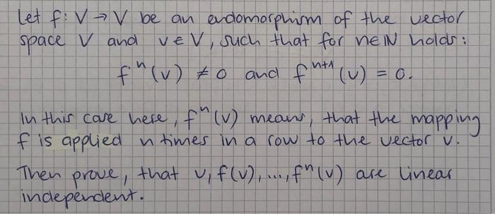 Solved v Let f: V V be an endomorphism of the vector space v | Chegg.com
