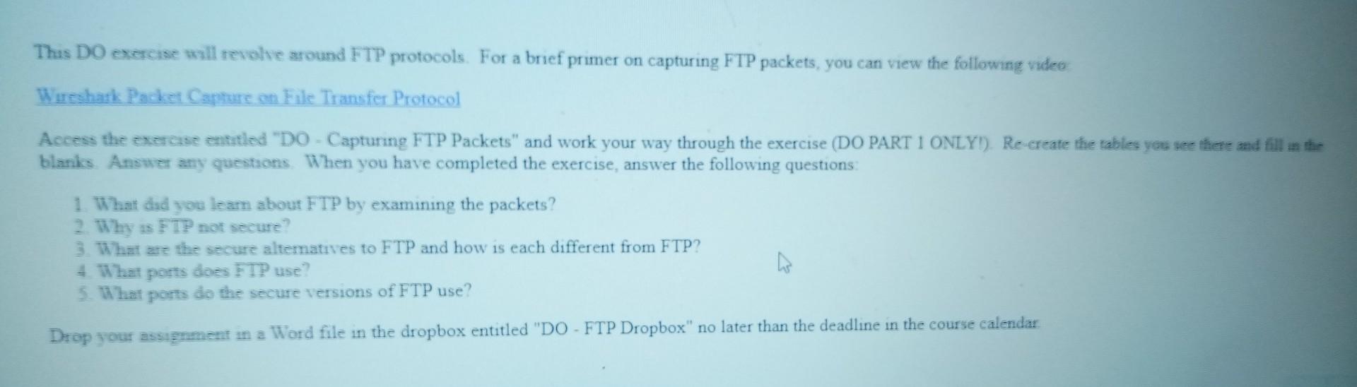 Solved Thas DO exercise waill revolve around FTP protocols. | Chegg.com