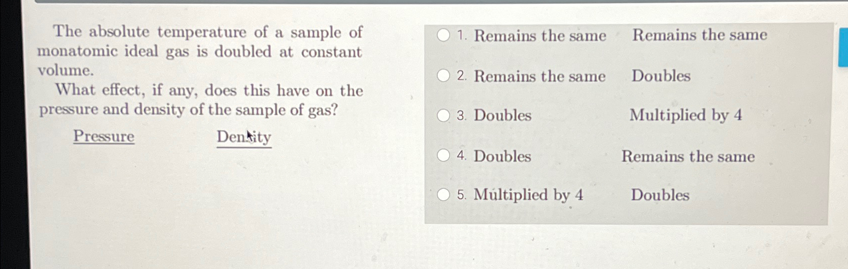 Solved The absolute temperature of a sample of monatomic | Chegg.com