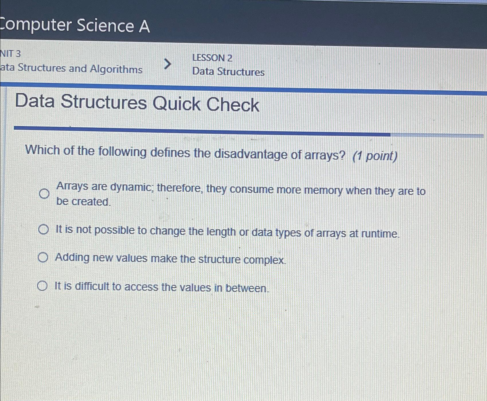 Solved Computer Science ANIT 3LESSON 2ata Structures and | Chegg.com