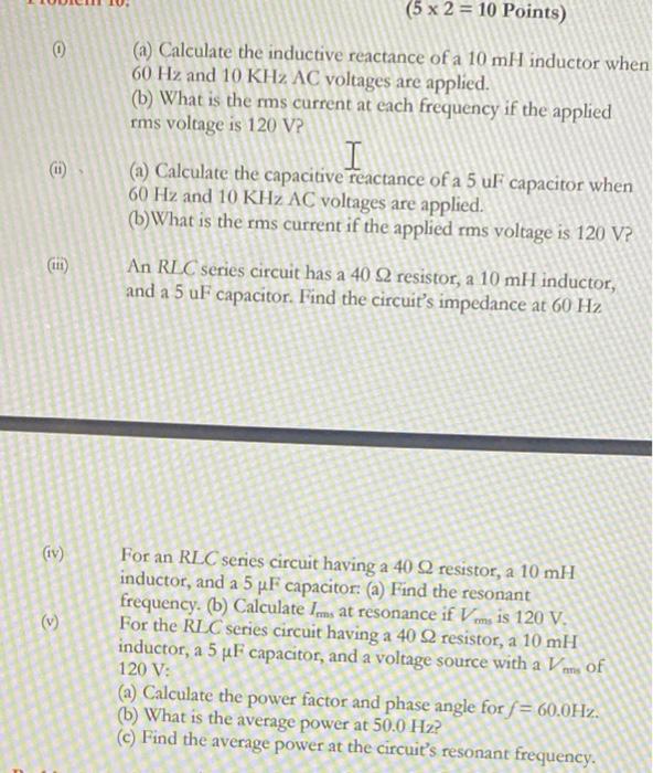 Solved (5×2=10 Points ) (1) (a) Calculate the inductive | Chegg.com