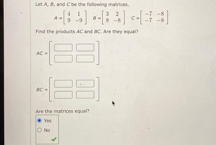 Solved Let A, B, and C be the following matrices. Find the | Chegg.com