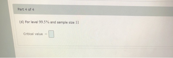 Solved Find the critical value tarp needed to construct a | Chegg.com