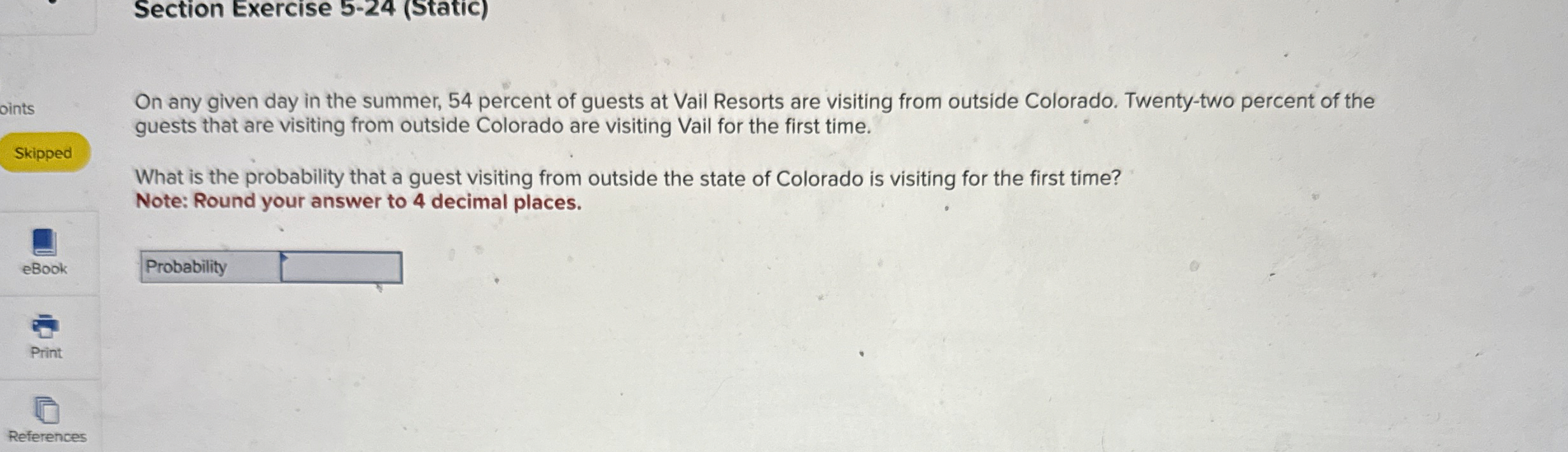 Solved Section Exercise 5-24 (Static)On any given day in the | Chegg.com
