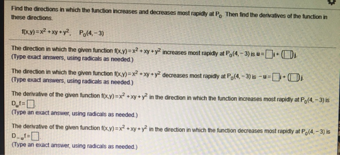Solved Find the directions in which the function increases | Chegg.com