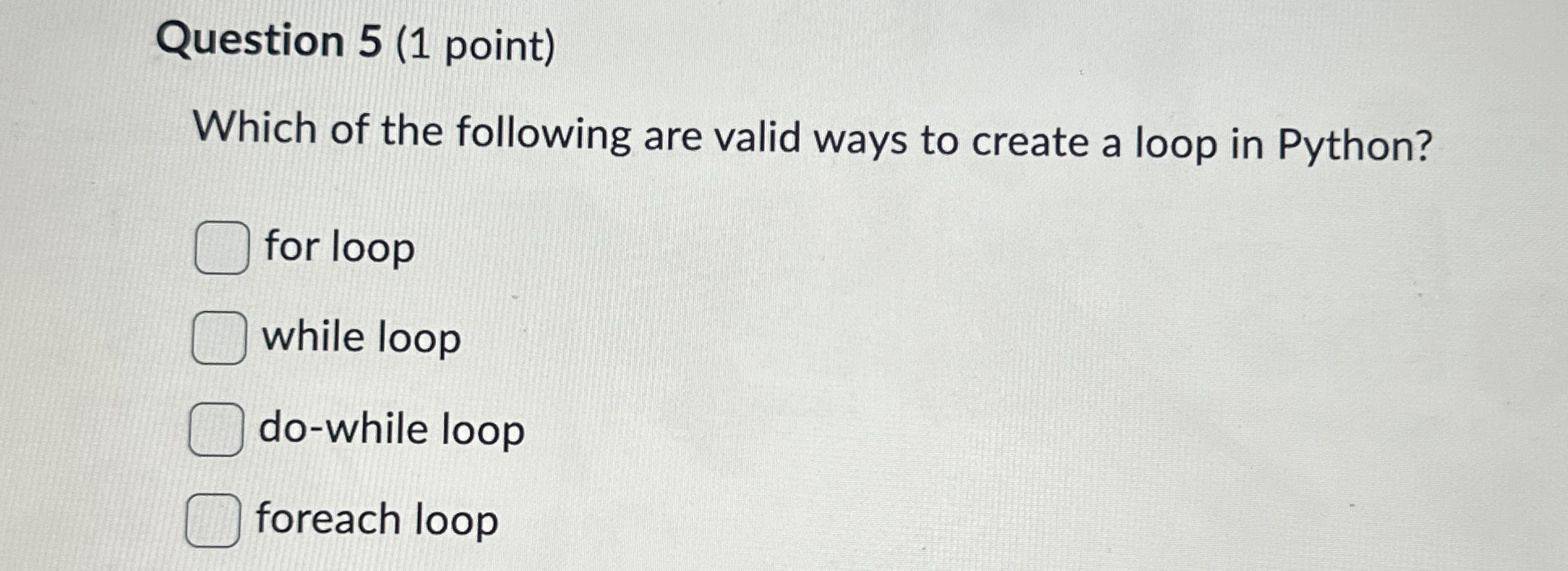 Solved Question 5 (1 ﻿point)Which of the following are valid | Chegg.com