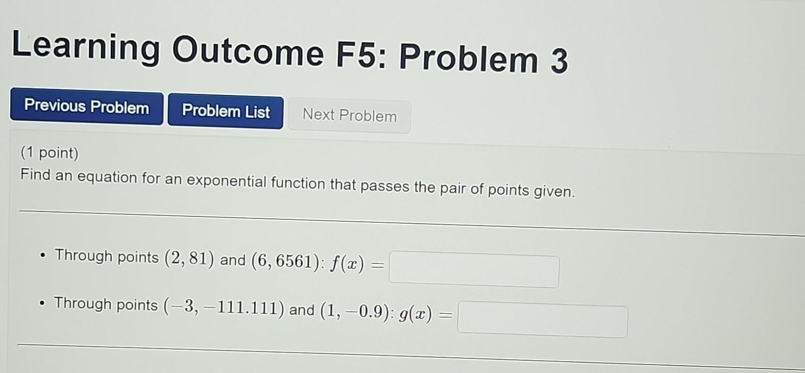 Solved Learning Outcome F5: Problem 3 (1 point) Find an | Chegg.com