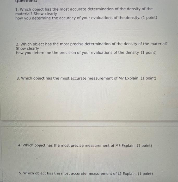 Solved 6. Which object has the most precise measurement of | Chegg.com