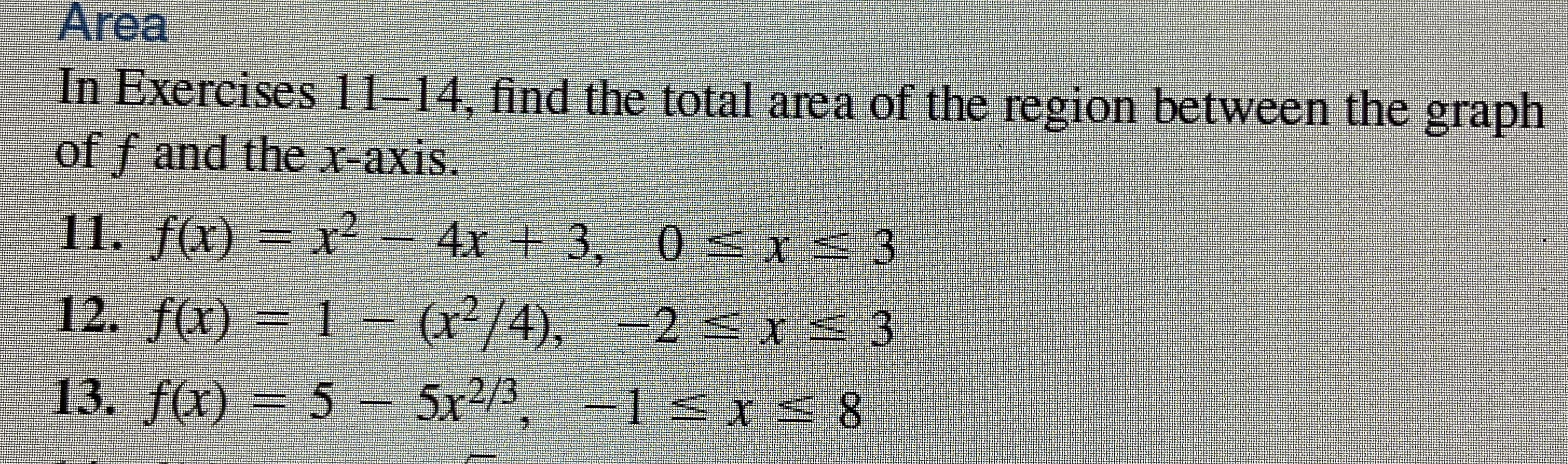 Solved AreaIn Exercises 11-14, ﻿find the total area of the | Chegg.com