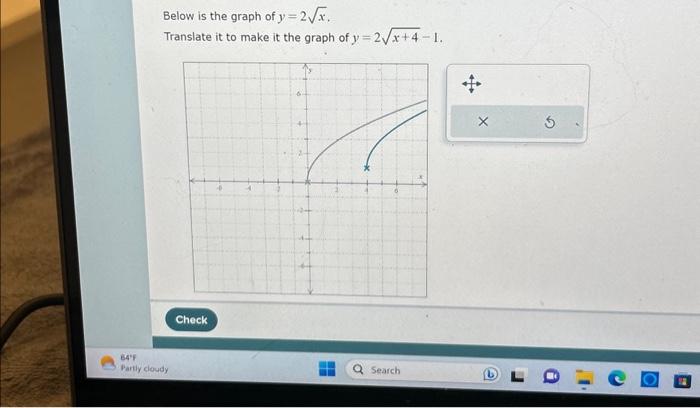 Solved Below is the graph of y = 2√x. Translate it to make | Chegg.com