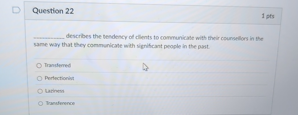Solved Question 221 ﻿pts ﻿describes the tendency of clients | Chegg.com