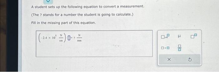 Solved A student sets up the following equation to convert a | Chegg.com