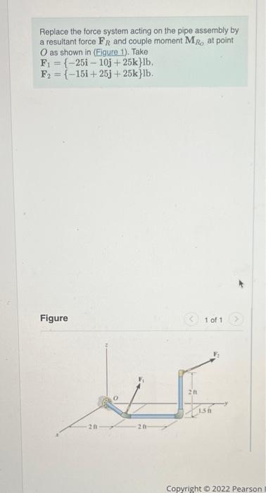 Solved Replace the force system acting on the pipe assembly | Chegg.com