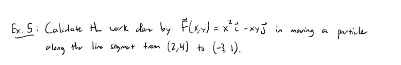 Solved Ex. 5: Calculate the work dar by | Chegg.com