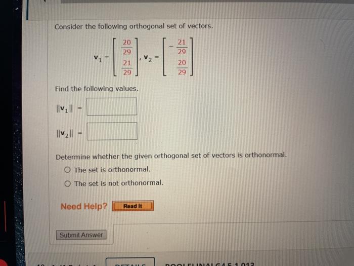 Solved Consider the following orthogonal set of vectors. 20 | Chegg.com Solved Consider the following orthogonal set of vectors. 20 | Chegg.com