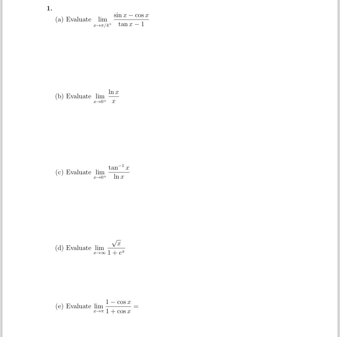 Solved (a) ﻿Evaluate limx→π4+sinx-cosxtanx-1(b) ﻿Evaluate | Chegg.com