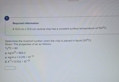 Solved 1Required informationA 13.5cm×13.5cm ﻿vertical chip | Chegg.com