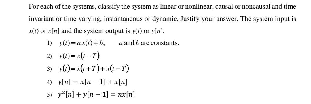 Solved For each of the systems, classify the system as | Chegg.com