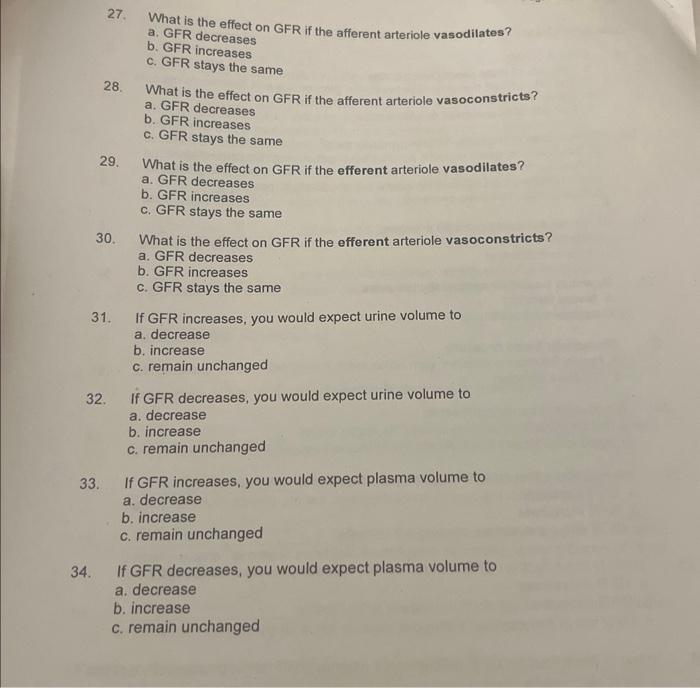 Solved 27. What is the effect on GFR if the afferent | Chegg.com