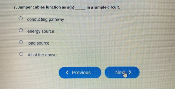 Solved 7. Jumper cables function as a(n). in a simple | Chegg.com