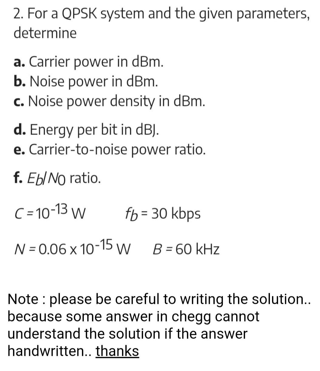 Solved 2. For a QPSK system and the given parameters, | Chegg.com