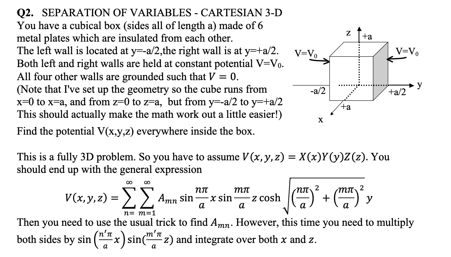 Solved Q2. ﻿SEPARATION OF VARIABLES - ﻿CARTESIAN 3-DYou have | Chegg.com