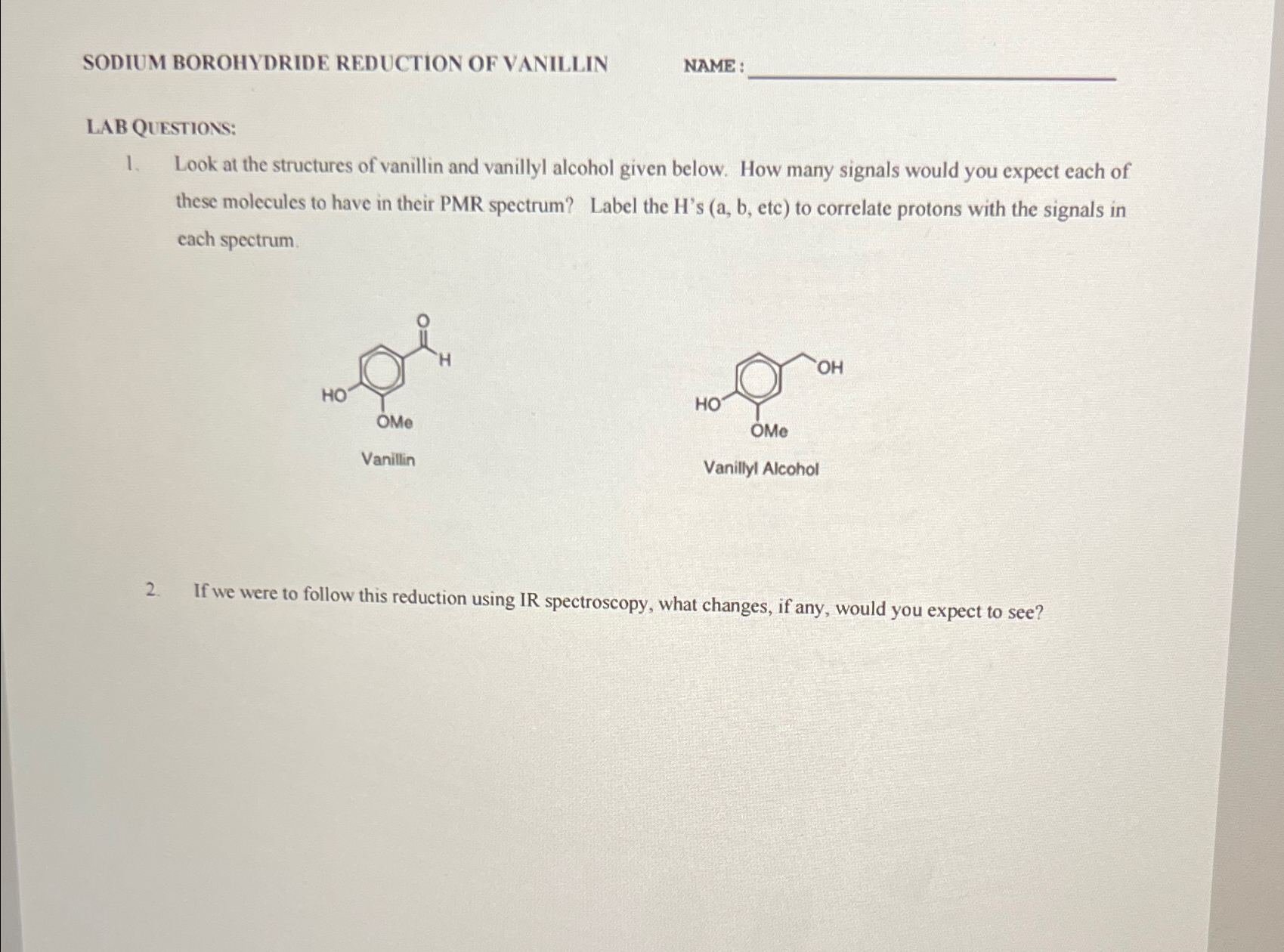 Solved Sodium Borohydride Reduction Of Vanillinnamelab