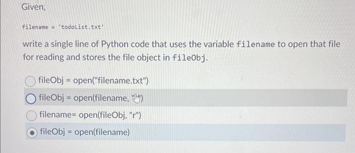 Solved filename = 'todolist, txt' write a single line of | Chegg.com