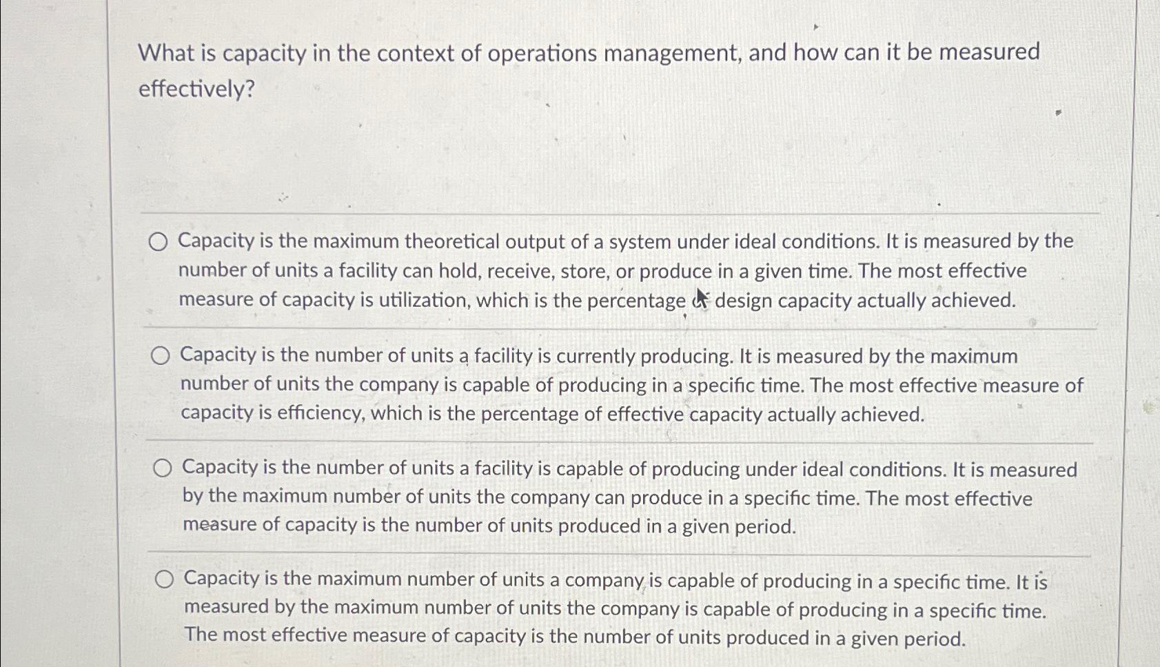 Solved What is capacity in the context of operations | Chegg.com