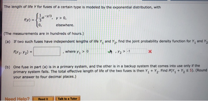 Solved The length of life Y for fuses of a certain type is | Chegg.com