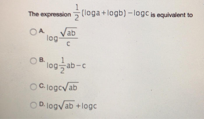 Solved The expression 3 (loga+logb) – logC is equivalent to | Chegg.com