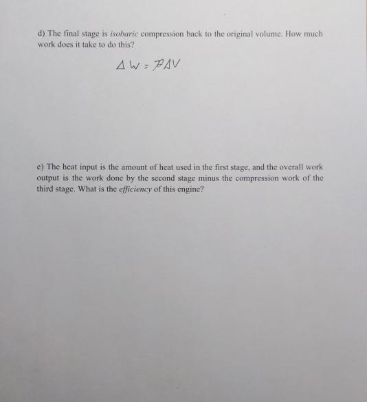 Solved d) The final stage is isobaric compression back to | Chegg.com
